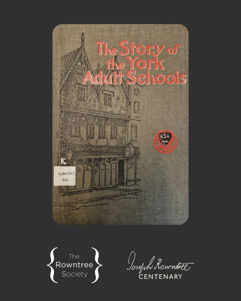 The Rowntree Society | The Rowntree Legacy: Adult Education and ...